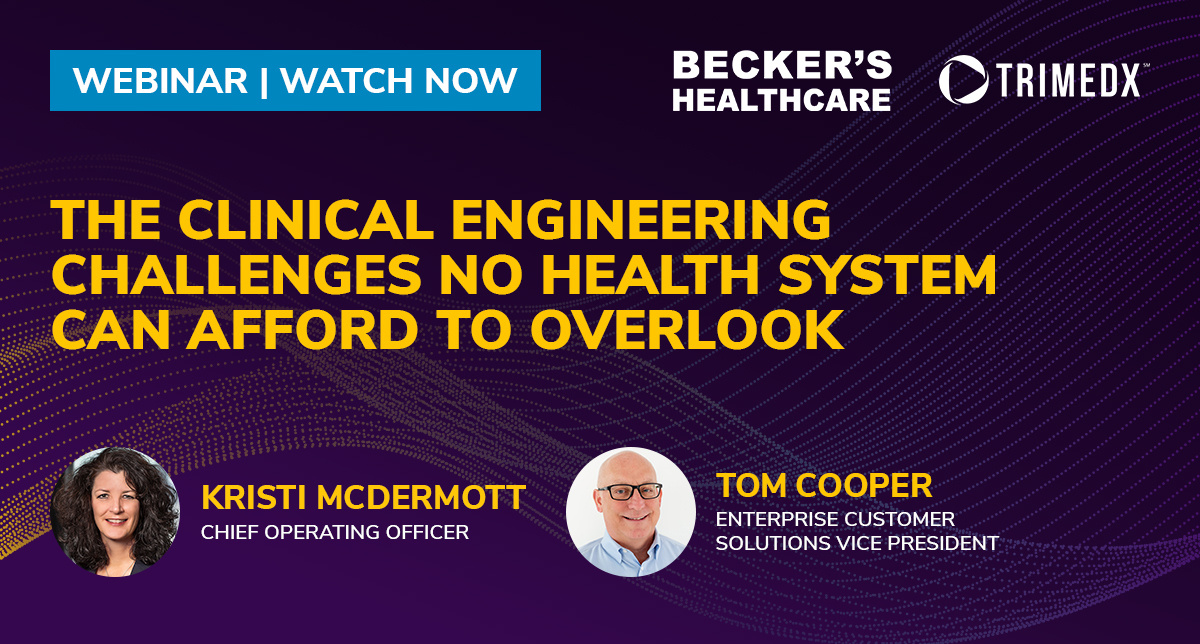 The clinical engineering challenges no health system can afford to ... The clinical engineering challenges no health system can afford to ...